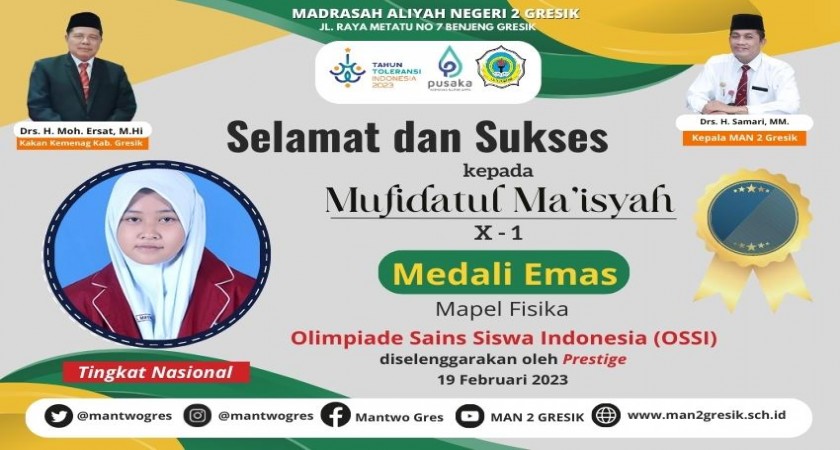 SISWI MAN 2 GRESIK PERSEMBAHKAN MEDALI EMAS DALAM OLIMPIADE FISIKA ...